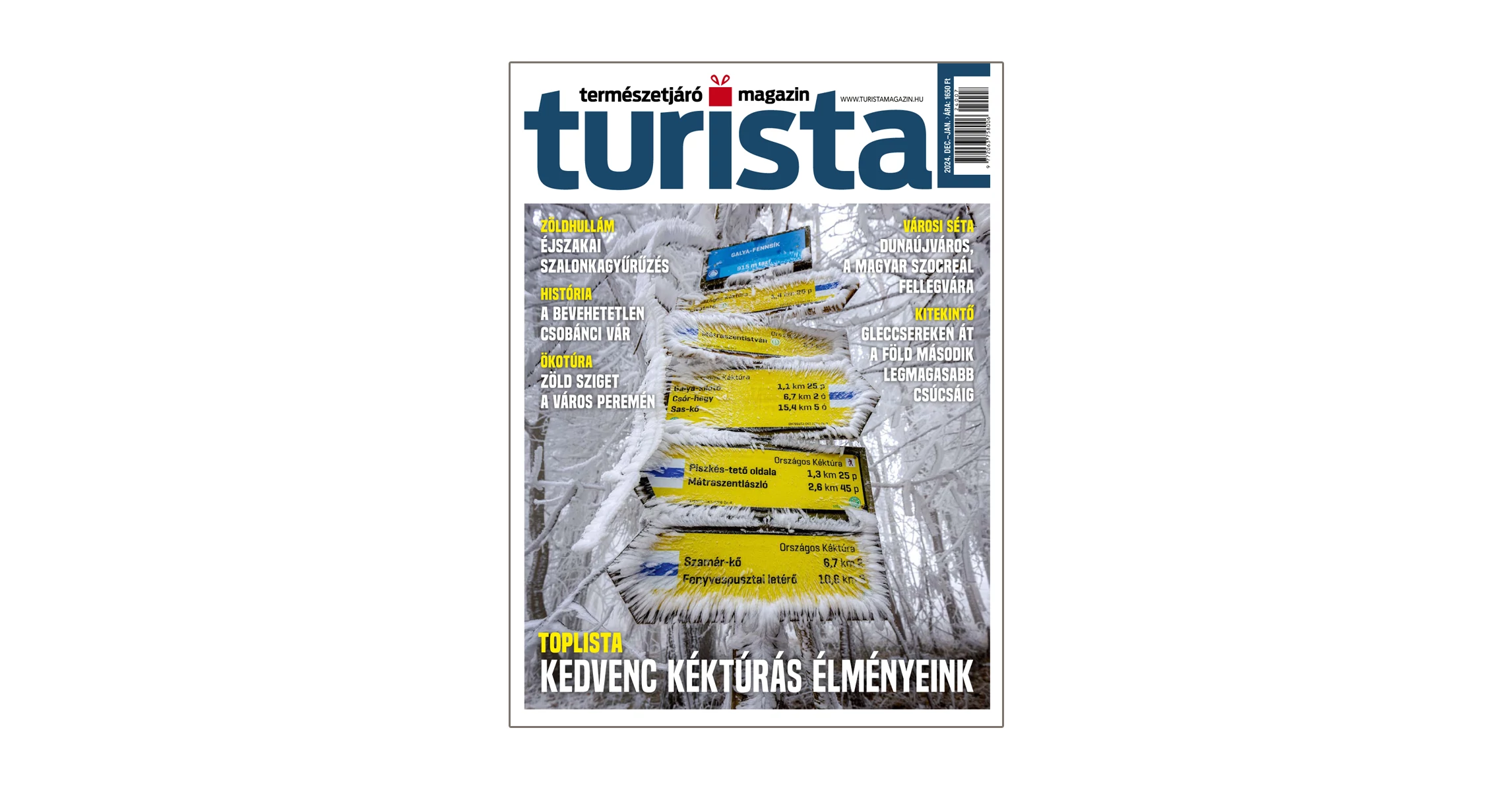Turista Magazin 2024.december - 2025.január - 2024. évi számok - TuristaShop