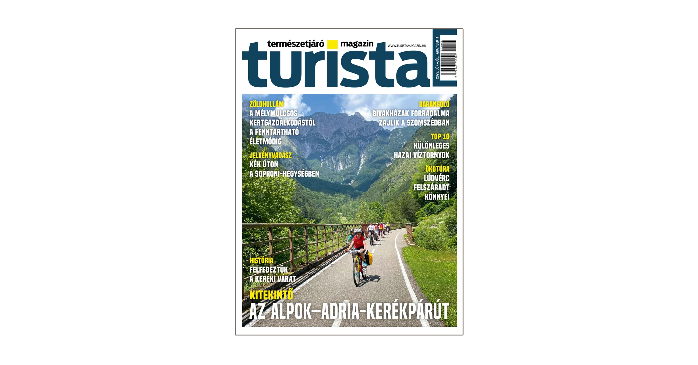 Turista Magazin 2025. június-július - 2025.ÉVI SZÁMOK - TuristaShop