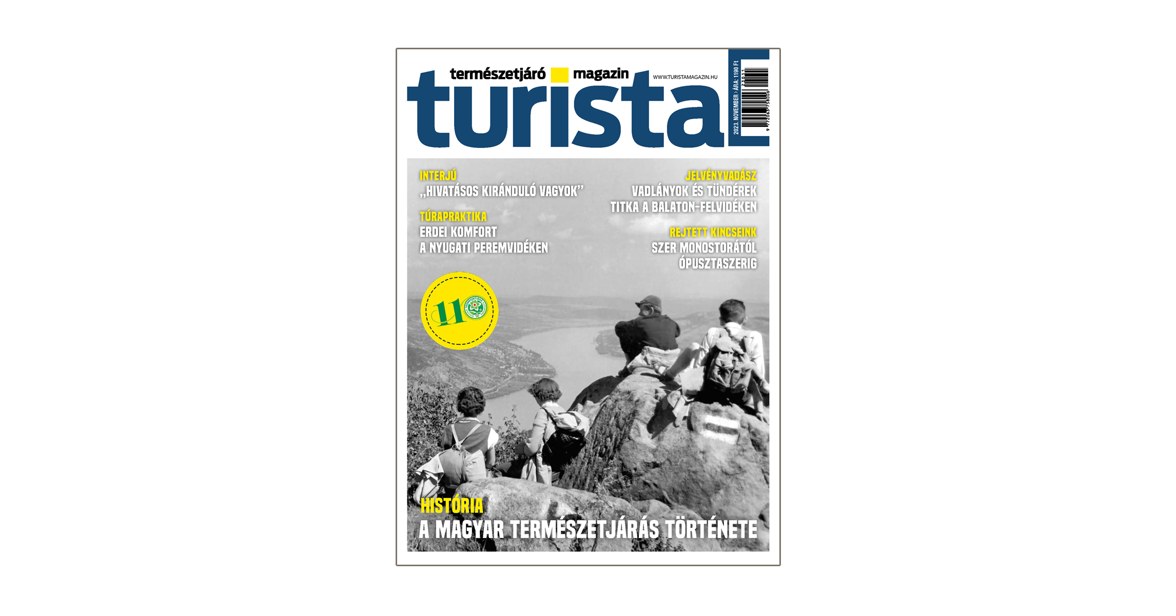 Turista Magazin digitális 2023.novemberi szám - 2023 évi számok - TuristaShop